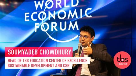 Soumyadeb Chowdhury Co Author Of The Report 2022 By World Economic Forum Tbs Education