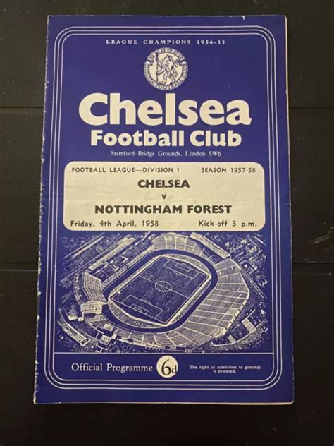 Chelsea V Nottingham Forest Friday 4th April 1958 £400 Picclick Uk