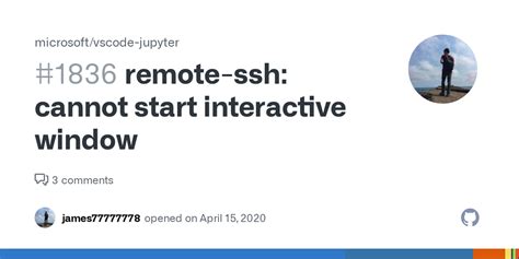 Remote Ssh Cannot Start Interactive Window · Issue 1836 · Microsoft