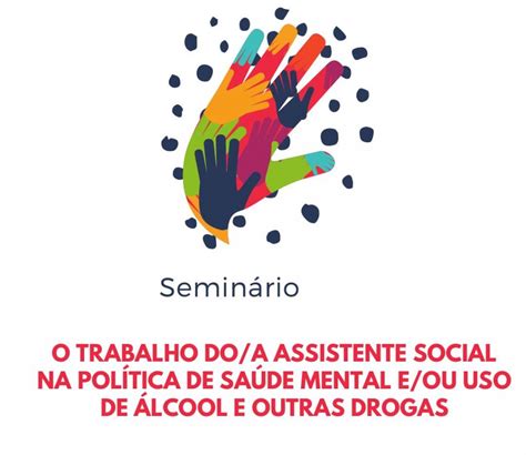 Cress Vem Aí Seminário Sobre O Trabalho Do Assistente Doa