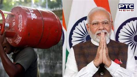 ਮਹਿਲਾ ਦਿਵਸ ਤੇ Pm ਮੋਦੀ ਦਾ ਵੱਡਾ ਤੋਹਫਾ Lpg ਸਿਲੰਡਰ ਦੀ ਕੀਮਤ ਚ 100 ਰੁਪਏ
