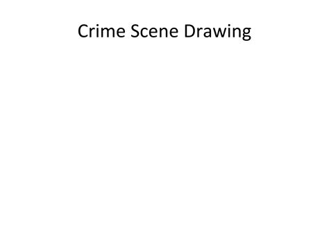 Crime Scene Ppt PPT