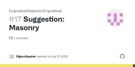Suggestion Masonry · Issue 17 · Enigmaticamodpacksenigmatica6 · Github