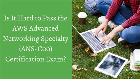 Aws Advanced Networking Specialty Aws Cert Exam