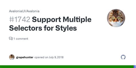 Support Multiple Selectors For Styles Issue 1742 AvaloniaUI