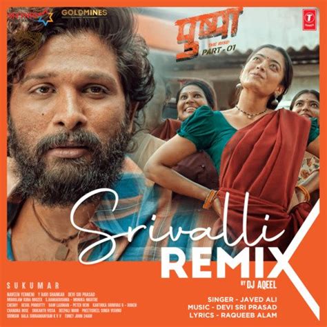 Srivalli Remix Songs Download Free Online Songs Jiosaavn