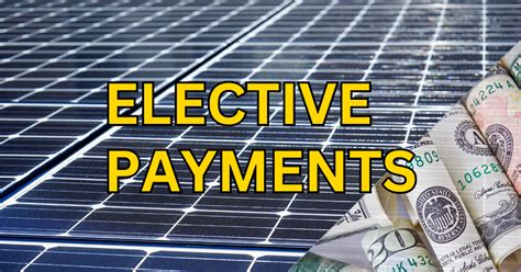 Navigating The IRAs Elective Pay Process Solect Energy
