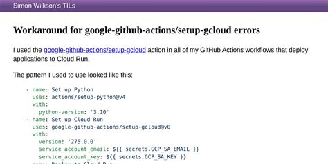 Workaround For Google Github Actions Setup Gcloud Errors Simon Willisons TILs