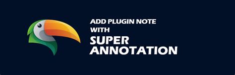 super annotation plugin —