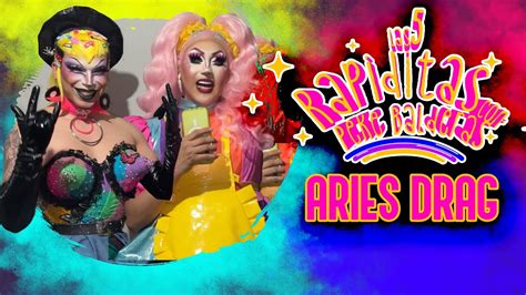Las Rapiditas Con Aries Drag Lamasdraga Youtube