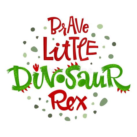 Little Brother Saurus Quote Fun Handdrawn Dinosaur Style Lettering
