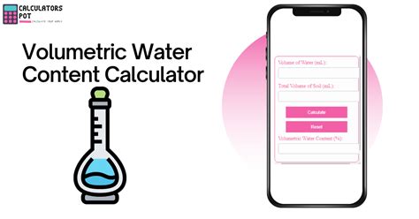 Volumetric Water Content Calculator CalculatorsPot