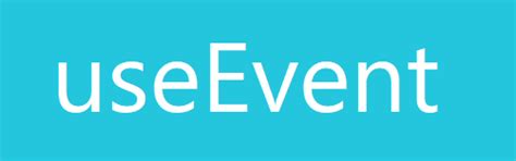 Meet React Useevent The Latest And Greatest React Hook