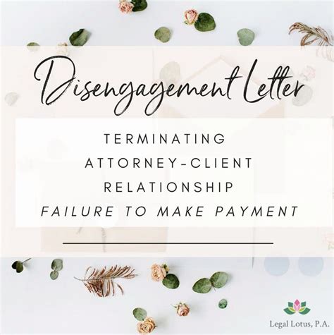 Disengagement Letter For Attorneys Terminating Representation For Failing To Make Payment