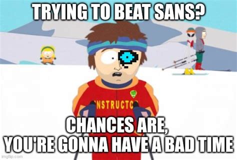 Super Cool Ski Instructor Meme Imgflip