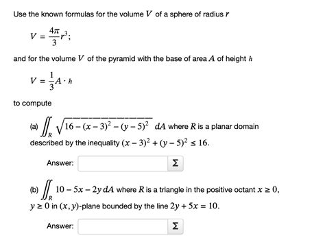 Solved Use The Known Formulas For The Volume V Of A Sphere