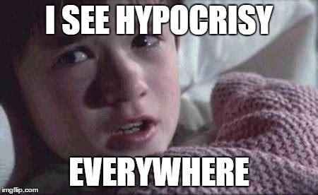 Hypocrisy Imgflip