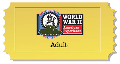 General Admission World War II American Experience