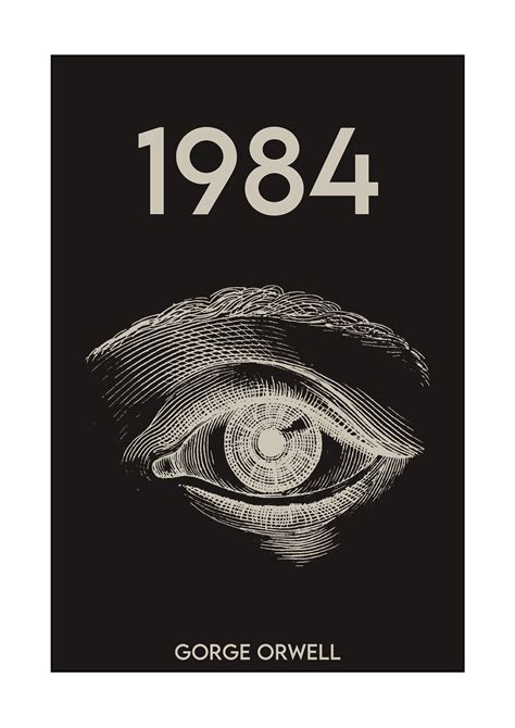 George Orwell Quotes 1984 Book Quotations 1984 Book Cover Ideas