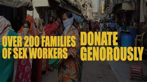 Urgent Appeal Help Mumbais Sex Workers Families Brave The Covid 19