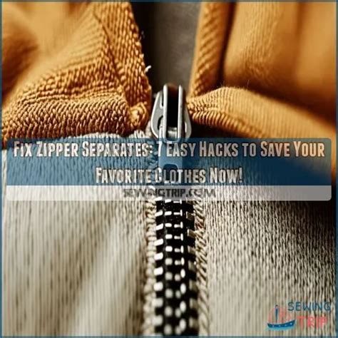 Fix Zipper Separates 7 Easy Hacks To Save Your Favorite Clothes Now