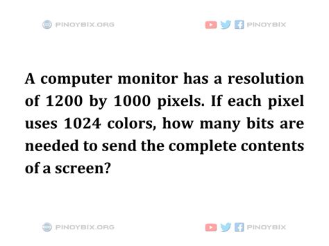 solution how many bits are needed to send the complete contents of a screen