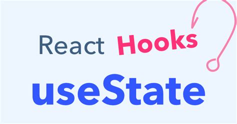 Everything You Need To Know About Usestate Hook Javascript In Plain English