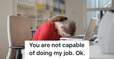 Her Boss Went On Sick Leave And Said Nobody Could Do Her Job Even