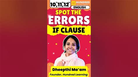 10 11 And12th English Spot The Errors If Clauseenglishgrammar