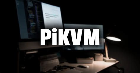 Pikvm With Tesmart Kvm Fixed Techno Tim