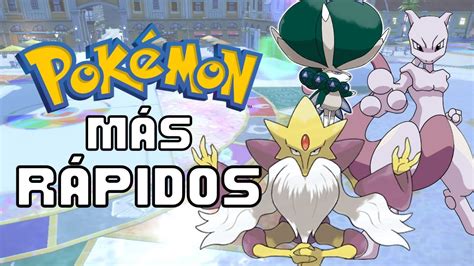 ¡top 10 PokÉmon Más RÁpidos De Todas Las Generaciones Youtube