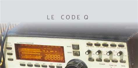 Le Code Q F4hxnfr