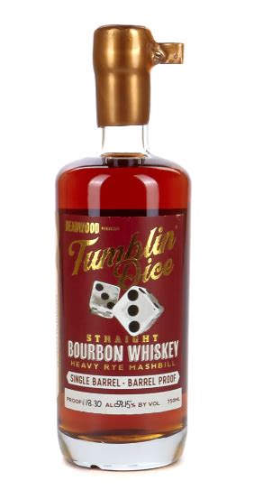 Deadwood Tumblin Dice 6 Year Old Single Barrel Barrel Proof Bourbon