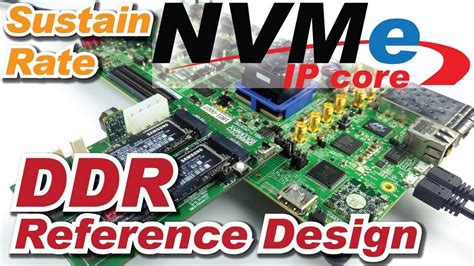 NVMe IP Core DDR Reference Design For Sustained Data Rate Application YouTube