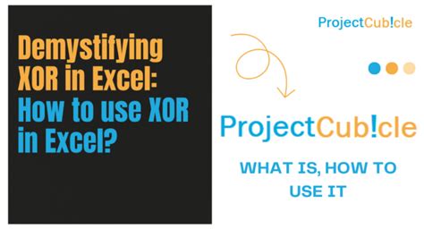 Demystifying XOR In Excel How To Use XOR In Excel