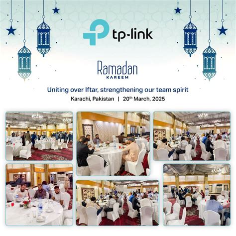 Networking Iftardinner Gratitude Tplinkpakistan Muhammad Usama