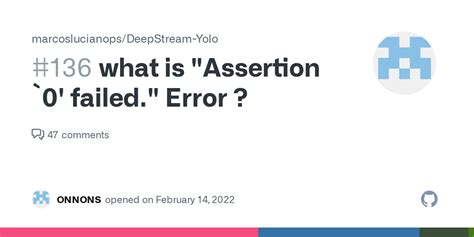 What Is Assertion `0 Failed Error · Issue 136 · Marcoslucianopsdeepstream Yolo · Github