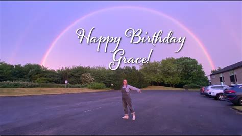 Happy Birthday Grace Youtube