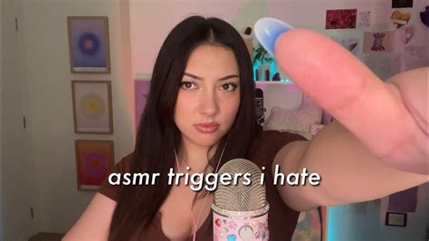 Asmr Triggers I Hate Youtube