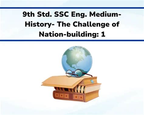 Practice Test For 9th Std Ssc Eng Medium History The Challenge Of Nation Building 1