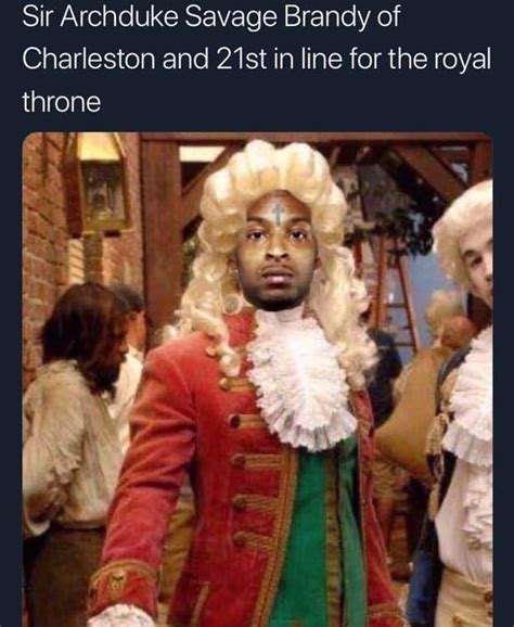 30 Amazing Memes About 21 Savages British Background Baddie George