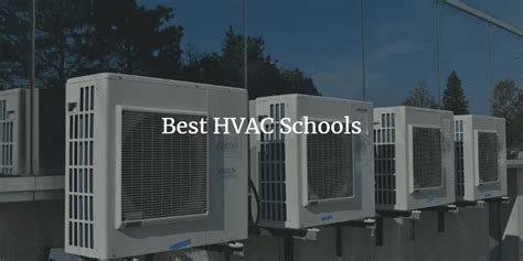 The Best Hvac Schools In The Us For 2025 Academicful