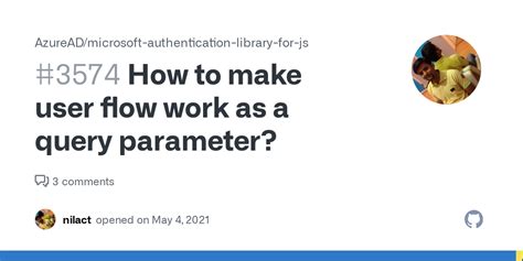 How To Make User Flow Work As A Query Parameter · Issue 3574 · Azureadmicrosoft