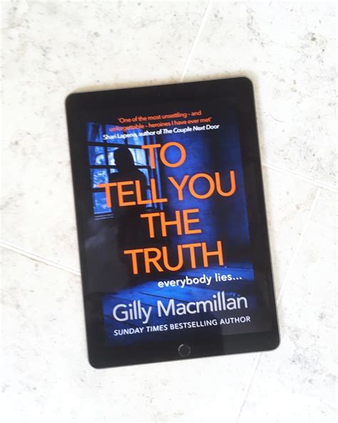 Book Review To Tell You The Truth By Gilly Macmillan Rebecca Millar