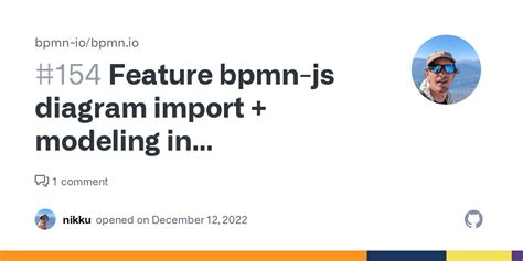 Feature Bpmn Js Diagram Import Modeling In Walkthrough Issue Bpmn Io Bpmn Io Github