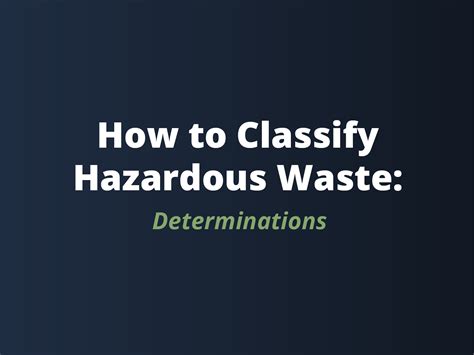 4 Questions To Make A Hazardous Waste Determination Arcwood