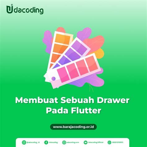 Udabelajar Membuat Sebuah Drawer Pada Flutter Udacoding