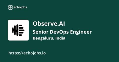 Observeai Is Hiring Senior Devops Engineer Bengaluru India Shell