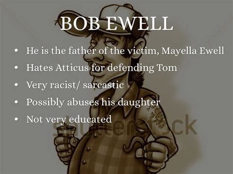 Bob Ewell To Kill A Mockingbird Physical Description At Ella Hogarth Blog