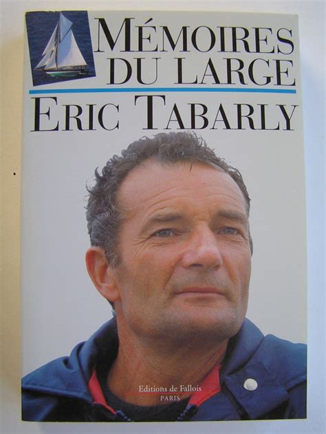 Eric Tabarly Mémoires Du Large